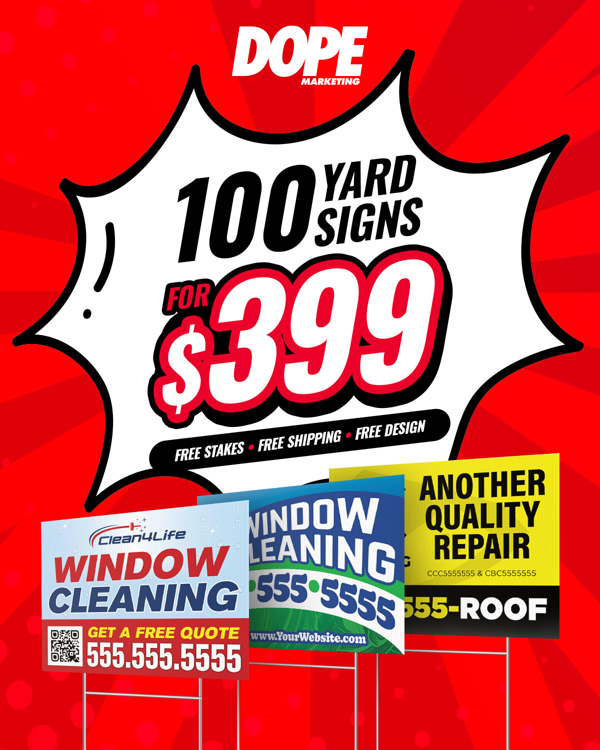 DOPE DEAL: 18x24 YARD SIGNS – DOPE Marketing